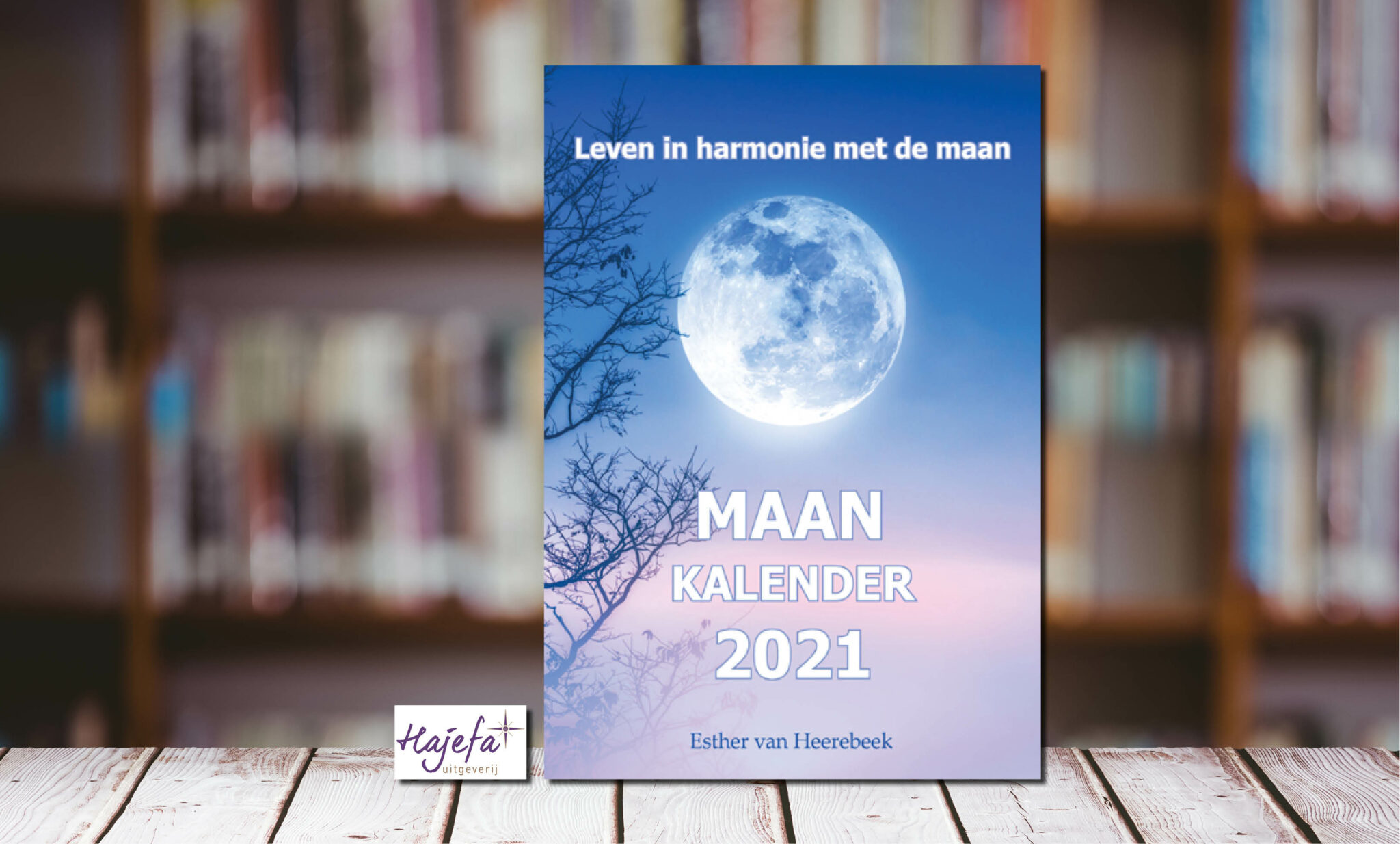 Maankalender 2021 – De Spirituele Wereld